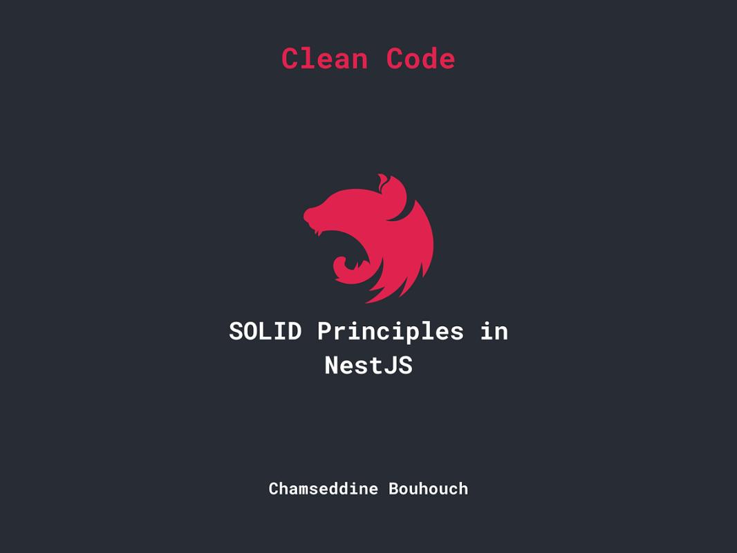Chahir BAHRI on LinkedIn: Applying SOLID Principles in NestJS: A ... Chahir BAHRI on LinkedIn: Applying SOLID Principles in NestJS: A ...