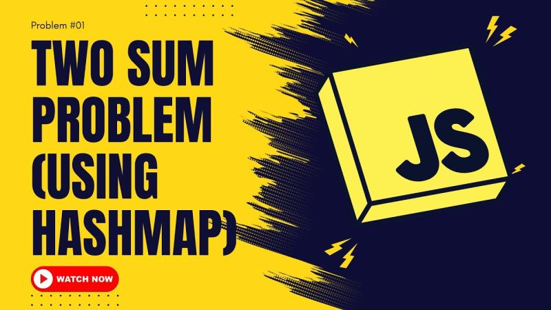Two Sum Problem (Using HashMap) | JavaScript Coding Challenge | Problem ... Two Sum Problem (Using HashMap) | JavaScript Coding Challenge | Problem ...