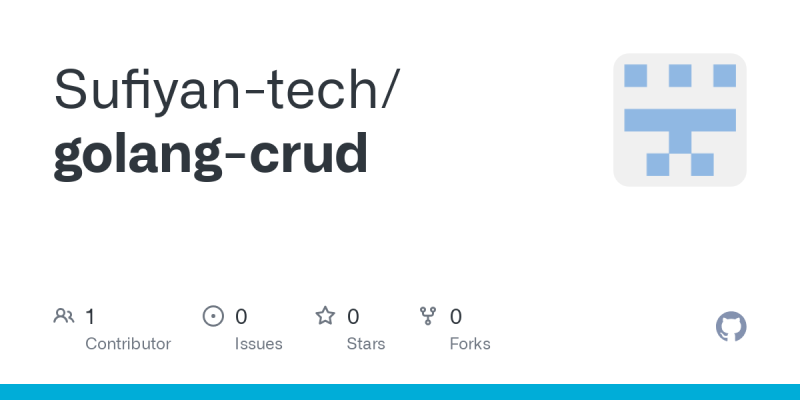 Sufiyan Nadeem on LinkedIn: GitHub - Sufiyan-tech/golang-crud Sufiyan Nadeem on LinkedIn: GitHub - Sufiyan-tech/golang-crud