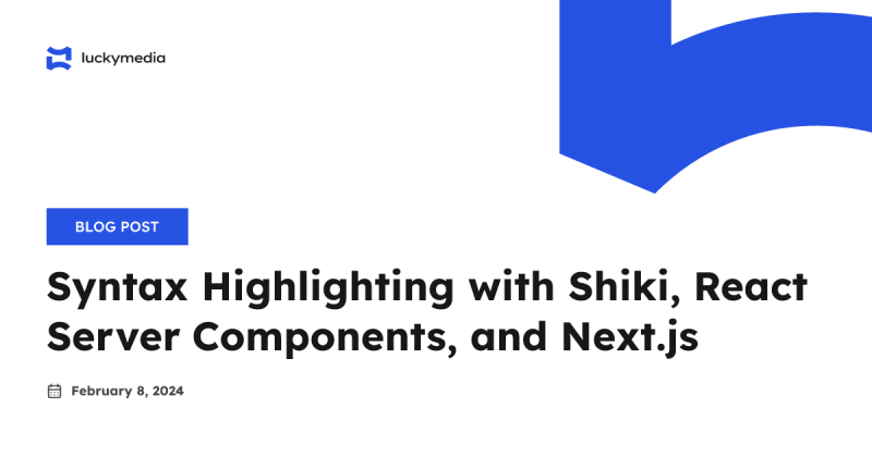 Lucky Media on LinkedIn: Syntax Highlighting with Shiki, React Server ... Lucky Media on LinkedIn: Syntax Highlighting with Shiki, React Server ...