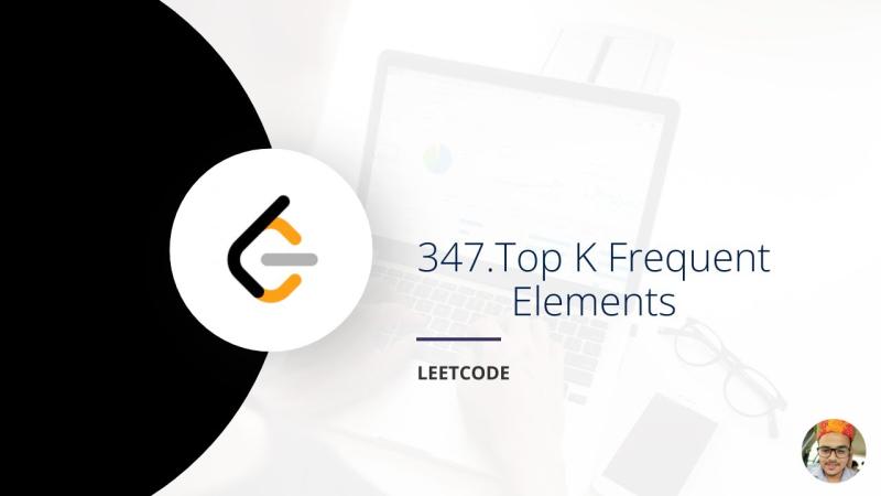Siddhant Srivastava on LinkedIn: 347. Top K Frequent Elements ... Siddhant Srivastava on LinkedIn: 347. Top K Frequent Elements ...