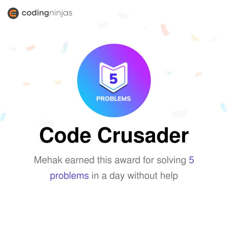 Codingninjas | Achievements | Mehak Kanyal Codingninjas | Achievements | Mehak Kanyal