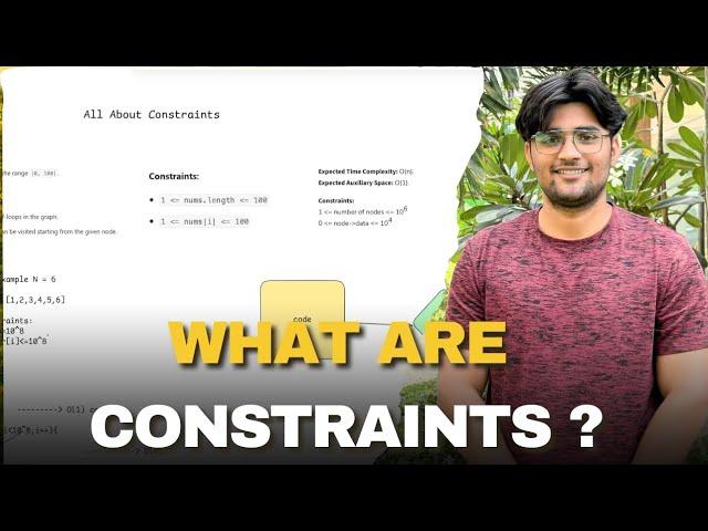 What are Constraints in Online Coding Problems? | Understanding Problem ... What are Constraints in Online Coding Problems? | Understanding Problem ...