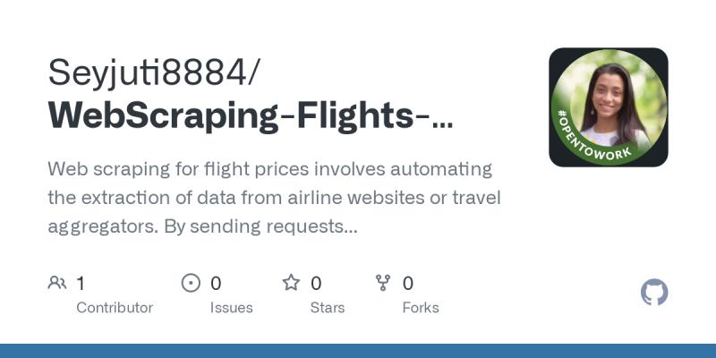 Seyjuti Banerjee on LinkedIn: GitHub - Seyjuti8884/WebScraping-Flights ... Seyjuti Banerjee on LinkedIn: GitHub - Seyjuti8884/WebScraping-Flights ...