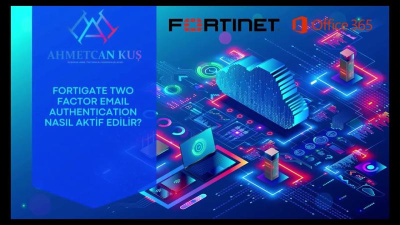 System ve Network LinkedIn‘de: Fortigate Two Factor Authentication ... System ve Network LinkedIn‘de: Fortigate Two Factor Authentication ...