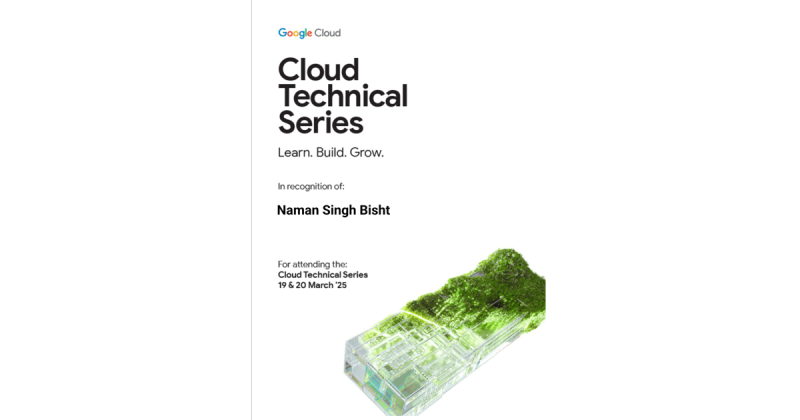 Cloud Technical Series - Learn. Build. Grow • Naman Singh Bisht ... Cloud Technical Series - Learn. Build. Grow • Naman Singh Bisht ...