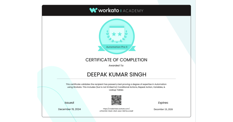 Automation Pro II • DEEPAK KUMAR SINGH • Workato | DEEPAK KUMAR SINGH Automation Pro II • DEEPAK KUMAR SINGH • Workato | DEEPAK KUMAR SINGH