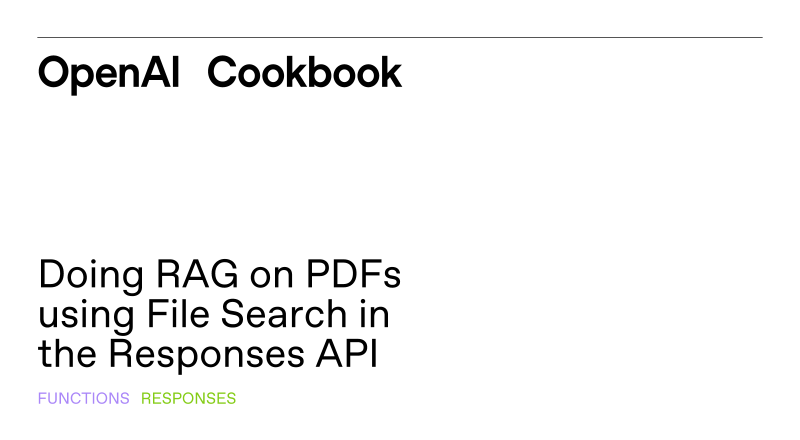 Doing RAG on PDFs using File Search in the Responses API | OpenAI ... Doing RAG on PDFs using File Search in the Responses API | OpenAI ...