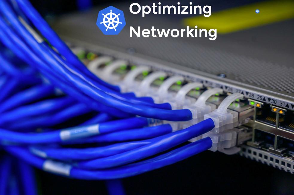 Ayari Tarek on LinkedIn: 11 Ways to Optimize Kubernetes Networking Ayari Tarek on LinkedIn: 11 Ways to Optimize Kubernetes Networking