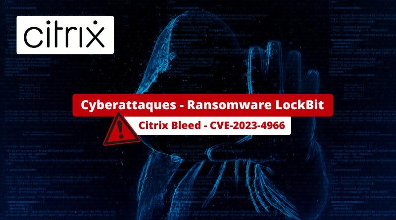 Michael Platsis on LinkedIn: LockBit exploite la faille Citrix Bleed ... Michael Platsis on LinkedIn: LockBit exploite la faille Citrix Bleed ...