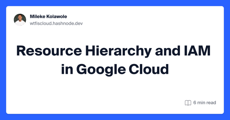 Mileke Kolawole on LinkedIn: Resource Hierarchy and IAM in Google Cloud Mileke Kolawole on LinkedIn: Resource Hierarchy and IAM in Google Cloud