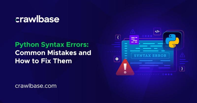 Python Syntax Errors: Common Mistakes and How to Fix Them | Real Code ... Python Syntax Errors: Common Mistakes and How to Fix Them | Real Code ...