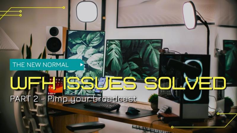 Jan Zitnansky on LinkedIn: WFH Issues SOLVED: PART 2 - Pimp your broadcast! Jan Zitnansky on LinkedIn: WFH Issues SOLVED: PART 2 - Pimp your broadcast!