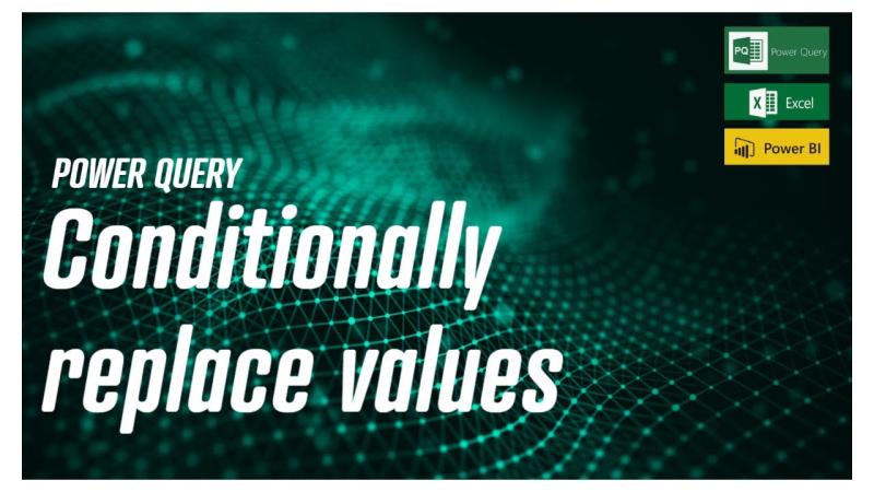 Power Query - Conditionally replace values in one step! | James Botes Power Query - Conditionally replace values in one step! | James Botes