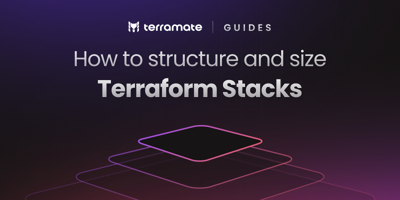 How to structure and size Terraform Stacks | Darryl R. How to structure and size Terraform Stacks | Darryl R.