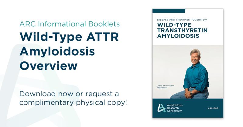 Amyloidosis Research Consortium (ARC) on LinkedIn: Wild-Type ATTR ... Amyloidosis Research Consortium (ARC) on LinkedIn: Wild-Type ATTR ...