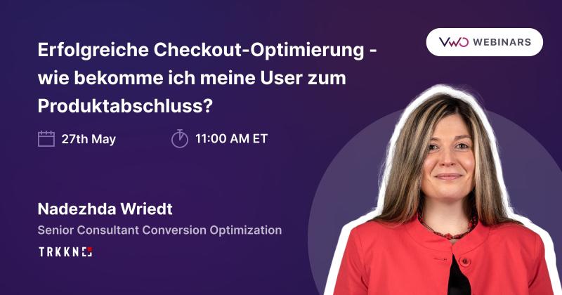 Erfolgreiche Checkout-Optimierung - wie bekommen ich meine User zum ... Erfolgreiche Checkout-Optimierung - wie bekommen ich meine User zum ...