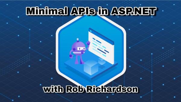 George Kosmidis on LinkedIn: Minimal APIs in ASP.NET with Rob ... George Kosmidis on LinkedIn: Minimal APIs in ASP.NET with Rob ...