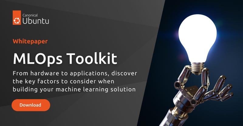 Stefano Fago on LinkedIn: MLOps Toolkit Explained | Ubuntu Stefano Fago on LinkedIn: MLOps Toolkit Explained | Ubuntu