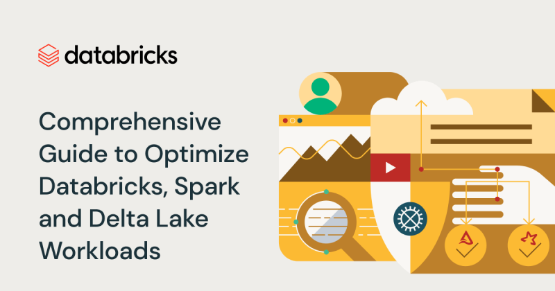 Comprehensive Guide to Optimize Data Workloads | Databricks | Suneel ... Comprehensive Guide to Optimize Data Workloads | Databricks | Suneel ...