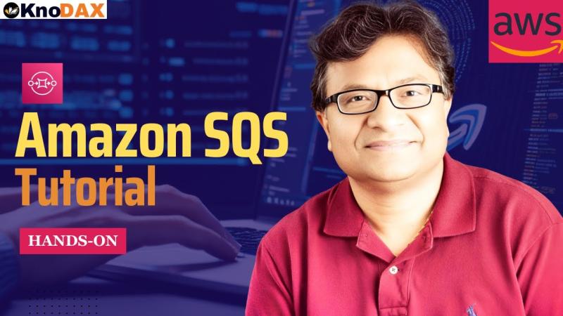 KnoDAX on LinkedIn: Amazon / AWS SQS Tutorial | Create SQS Queue | Send ... KnoDAX on LinkedIn: Amazon / AWS SQS Tutorial | Create SQS Queue | Send ...