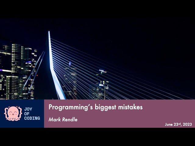 Joy of Coding on LinkedIn: Mark Rendle - Programming's greatest mistakes Joy of Coding on LinkedIn: Mark Rendle - Programming's greatest mistakes