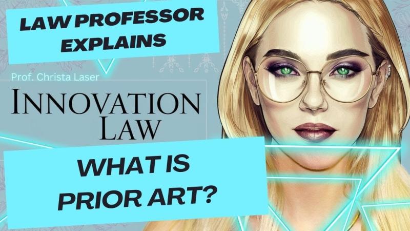 Christa Laser on LinkedIn: What Is Prior Art? Patent Law Prof Explains ... Christa Laser on LinkedIn: What Is Prior Art? Patent Law Prof Explains ...