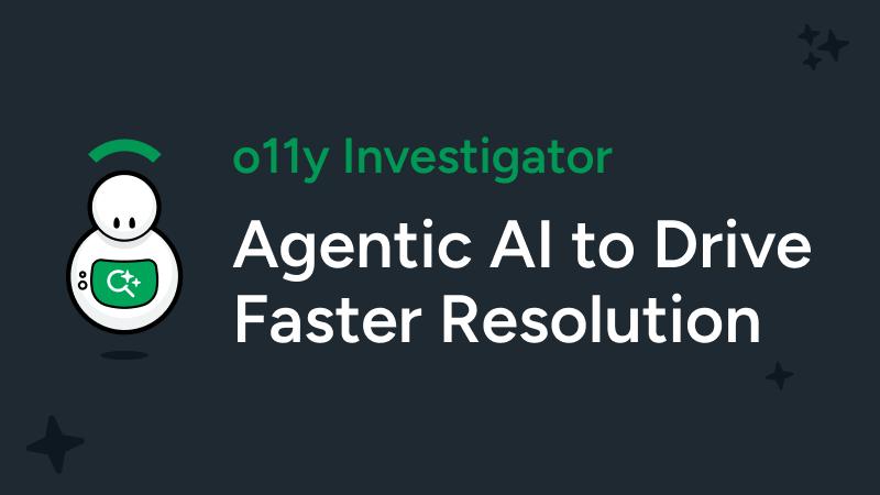 Observe, Inc. on LinkedIn: O11y Investigator – Agentic AI to Drive ... Observe, Inc. on LinkedIn: O11y Investigator – Agentic AI to Drive ...