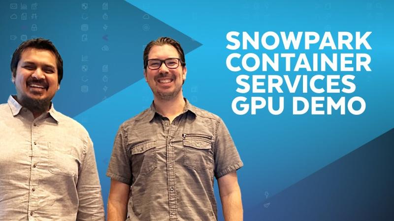 Sumeet Tandure on LinkedIn: Snowpark Container Services: GPU Demo for ... Sumeet Tandure on LinkedIn: Snowpark Container Services: GPU Demo for ...