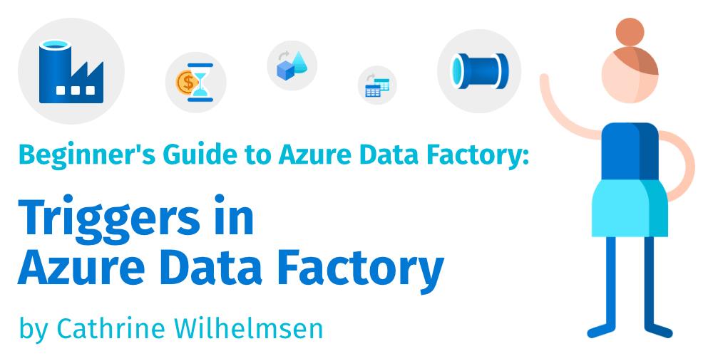 Pratik Somaiya on LinkedIn: Triggers in Azure Data Factory | Cathrine ... Pratik Somaiya on LinkedIn: Triggers in Azure Data Factory | Cathrine ...