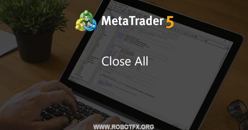 Close All – script for MetaTrader 4 | Alice Wonders Close All – script for MetaTrader 4 | Alice Wonders
