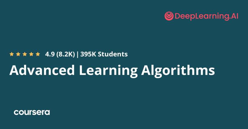 Advanced Learning Algorithms | James Watare Advanced Learning Algorithms | James Watare
