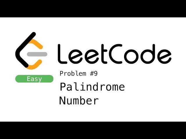 حل مسألة Palindrome number علي موقع leetcode بطريقة بسيطه مع الشرح ... حل مسألة Palindrome number علي موقع leetcode بطريقة بسيطه مع الشرح ...