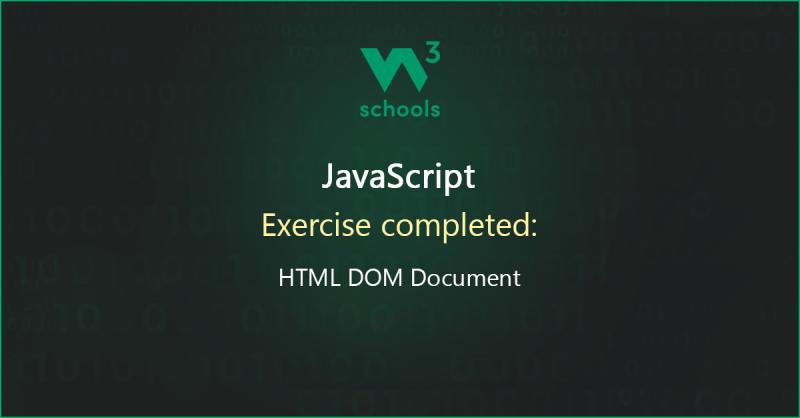 Completed Exercise: JavaScript HTML DOM Document | NAGARAJU BODA Completed Exercise: JavaScript HTML DOM Document | NAGARAJU BODA
