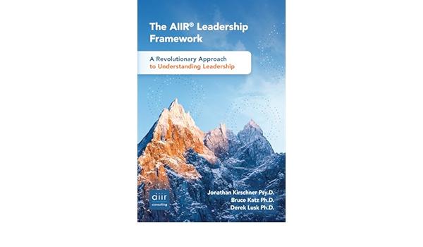 AIIR Consulting on LinkedIn: The AIIR® Leadership Framework: A ... AIIR Consulting on LinkedIn: The AIIR® Leadership Framework: A ...