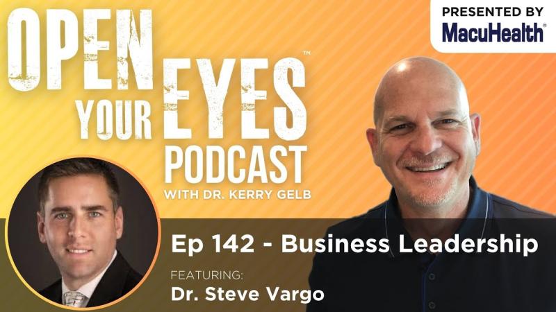 Steve Vargo, OD, MBA on LinkedIn: Ep 142 - Steve Vargo, OD, MBA on LinkedIn: Ep 142 -