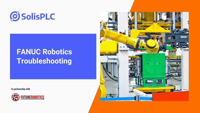 SolisPLC on LinkedIn: Course | Fanuc Robotics Troubleshooting SolisPLC on LinkedIn: Course | Fanuc Robotics Troubleshooting