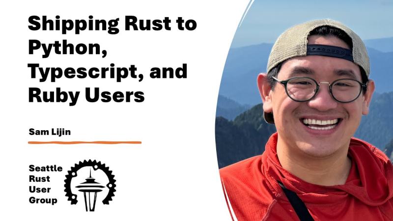 Shipping Rust to Python, Typescript, and Ruby — by Sam Lijin — Seattle ... Shipping Rust to Python, Typescript, and Ruby — by Sam Lijin — Seattle ...