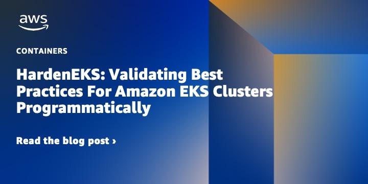 Roman Belshevitz on LinkedIn: HardenEKS: Validating Best Practices For ... Roman Belshevitz on LinkedIn: HardenEKS: Validating Best Practices For ...