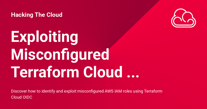 Nick Frichette on LinkedIn: Exploiting Misconfigured Terraform Cloud ... Nick Frichette on LinkedIn: Exploiting Misconfigured Terraform Cloud ...