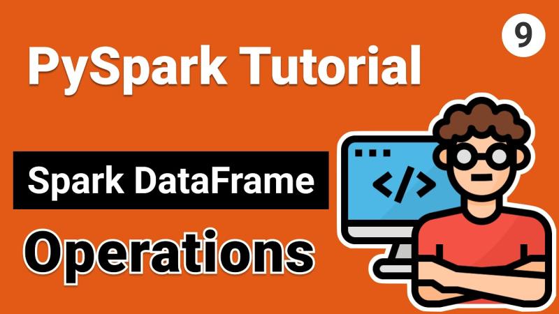 Real Coder2j on LinkedIn: Spark DataFrame Operations | PySpark Tutorial ... Real Coder2j on LinkedIn: Spark DataFrame Operations | PySpark Tutorial ...