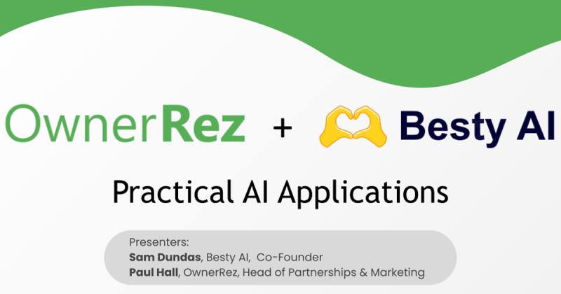 Besty AI on LinkedIn: Webinar: Webinar: Besty AI/OwnerRez - Practical ... Besty AI on LinkedIn: Webinar: Webinar: Besty AI/OwnerRez - Practical ...