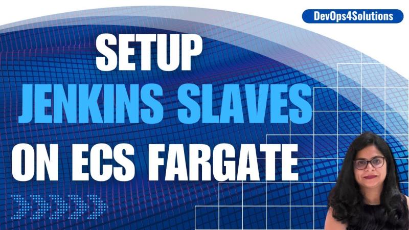 How to Set Up Jenkins Slaves on ECS Fargate | Jenkins Master Slave ... How to Set Up Jenkins Slaves on ECS Fargate | Jenkins Master Slave ...