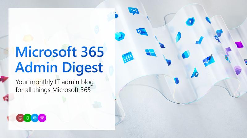 Awens Dalembert on LinkedIn: Microsoft 365 Admin Monthly Digest – Aug 2023 Awens Dalembert on LinkedIn: Microsoft 365 Admin Monthly Digest – Aug 2023