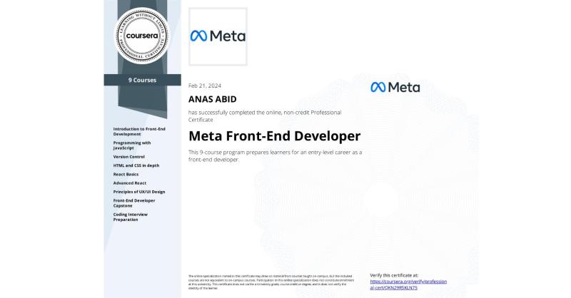 Completion Certificate for Meta Front-End Developer | Anas Abid Completion Certificate for Meta Front-End Developer | Anas Abid