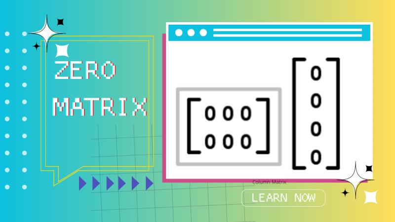 Paris Papa on LinkedIn: Zero Matrix (Null Matrix) - Examples ... Paris Papa on LinkedIn: Zero Matrix (Null Matrix) - Examples ...