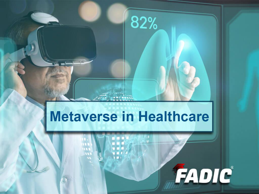 FADIC Must Read Articles on LinkedIn: Metaverse in Healthcare-FADIC FADIC Must Read Articles on LinkedIn: Metaverse in Healthcare-FADIC