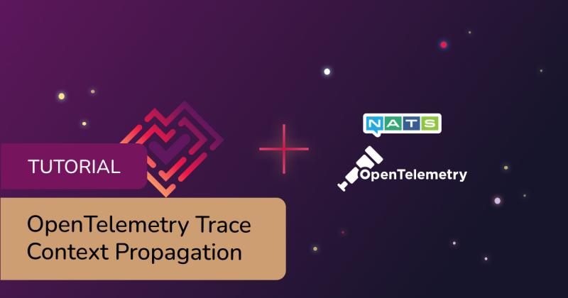 OpenTelemetry Trace Context Propagation with Message Brokers and Go ... OpenTelemetry Trace Context Propagation with Message Brokers and Go ...