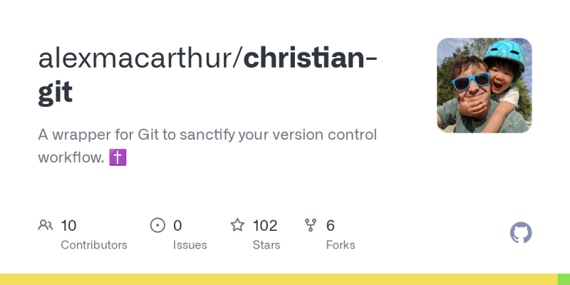 · Will Gant on LinkedIn: GitHub - alexmacarthur/christian-git: A ... · Will Gant on LinkedIn: GitHub - alexmacarthur/christian-git: A ...