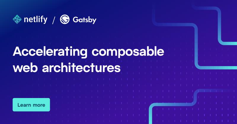 Neha Varshneya on LinkedIn: Netlify Acquires Gatsby Inc. - What This ... Neha Varshneya on LinkedIn: Netlify Acquires Gatsby Inc. - What This ...
